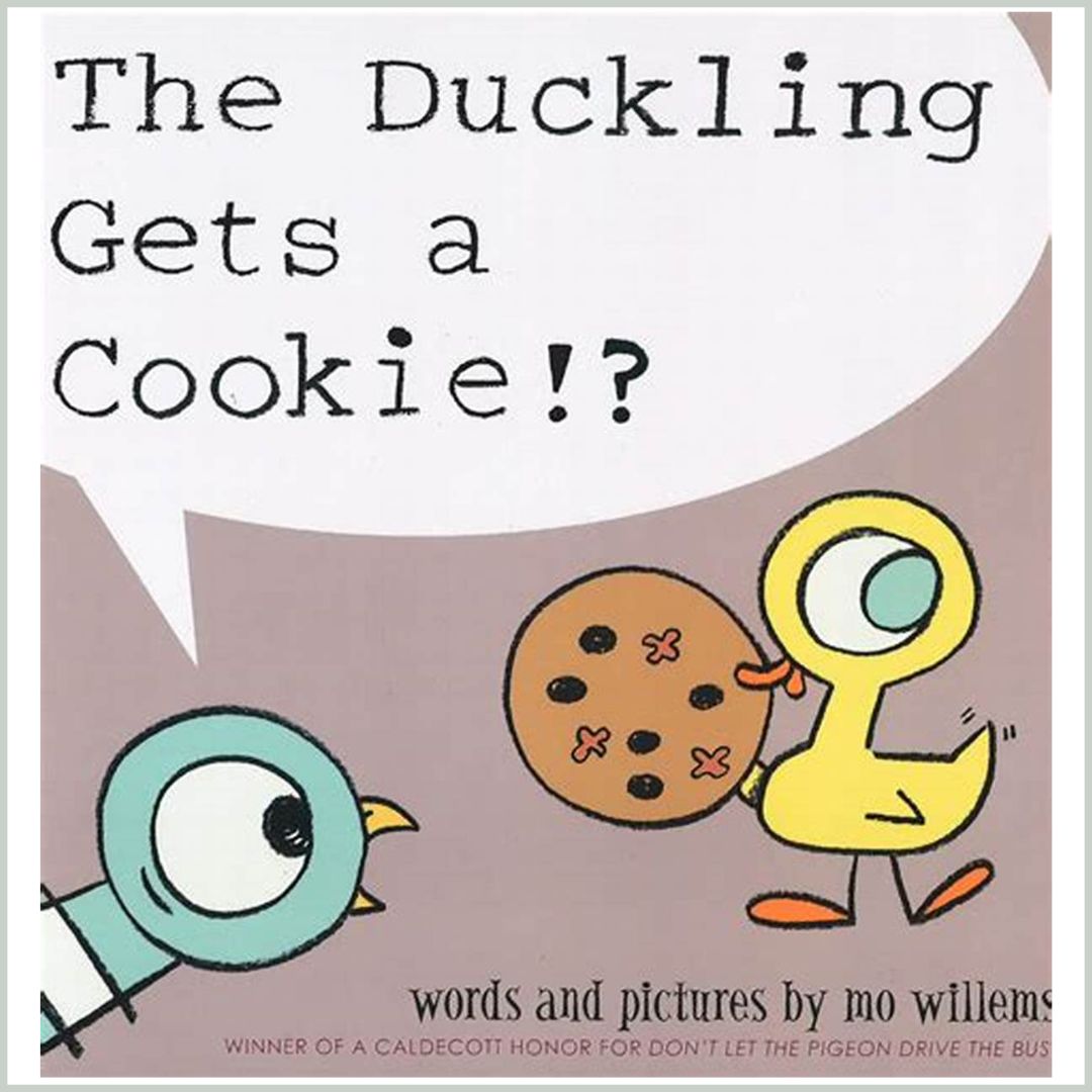 The duckling gets a cookie!? – creAcciones