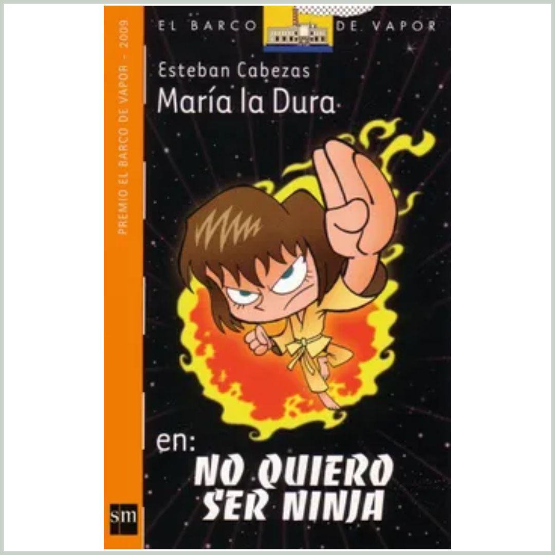 Maria la dura no quiere ser ninja – creAcciones